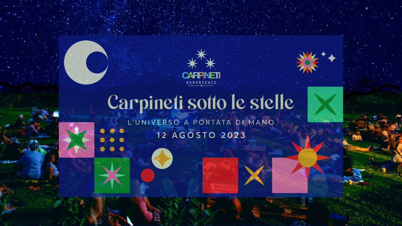 CARPINETI EXPERIENCE SOTTO LE STELLE - Roma Wine Experience